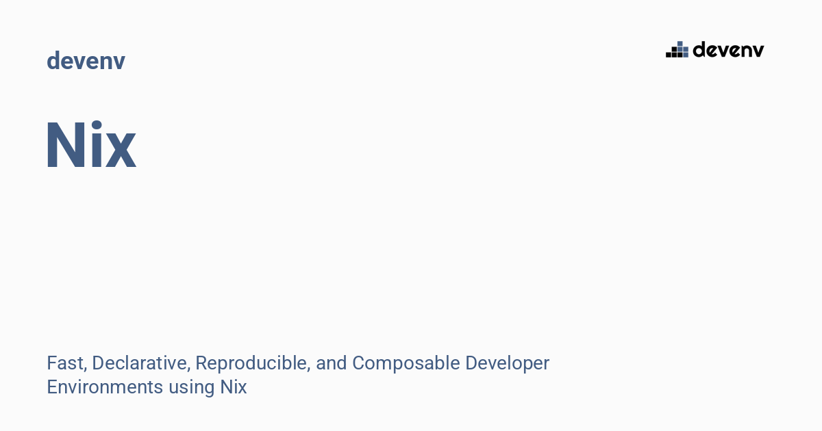 Nix - devenv