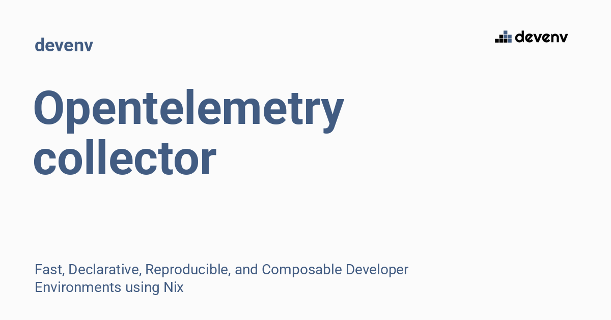 Opentelemetry collector - devenv